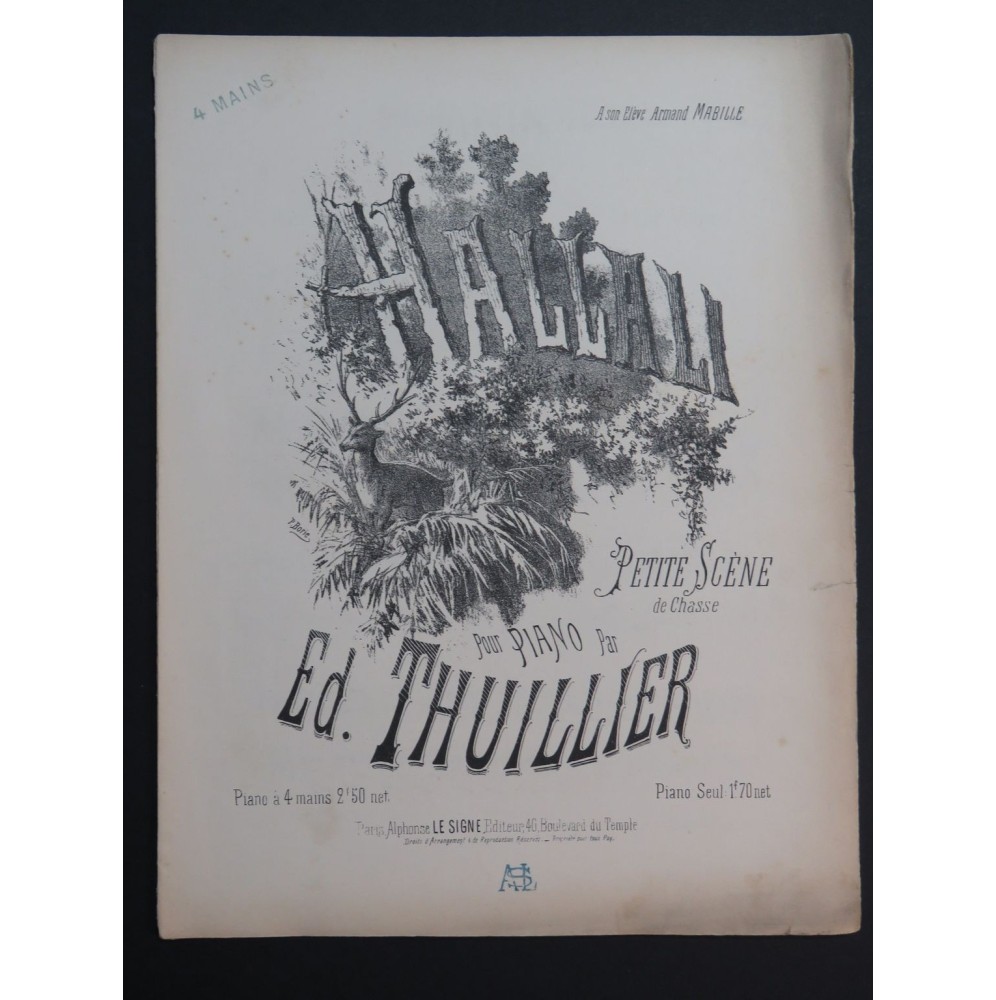 THUILLIER Edmond Hallali Scène de Chasse Piano 4 mains XIXe