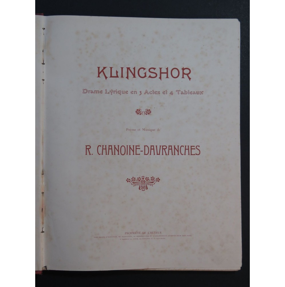 CHANOINE-DAVRANCHES Raymond Klingshor Opéra Chant Piano 1914