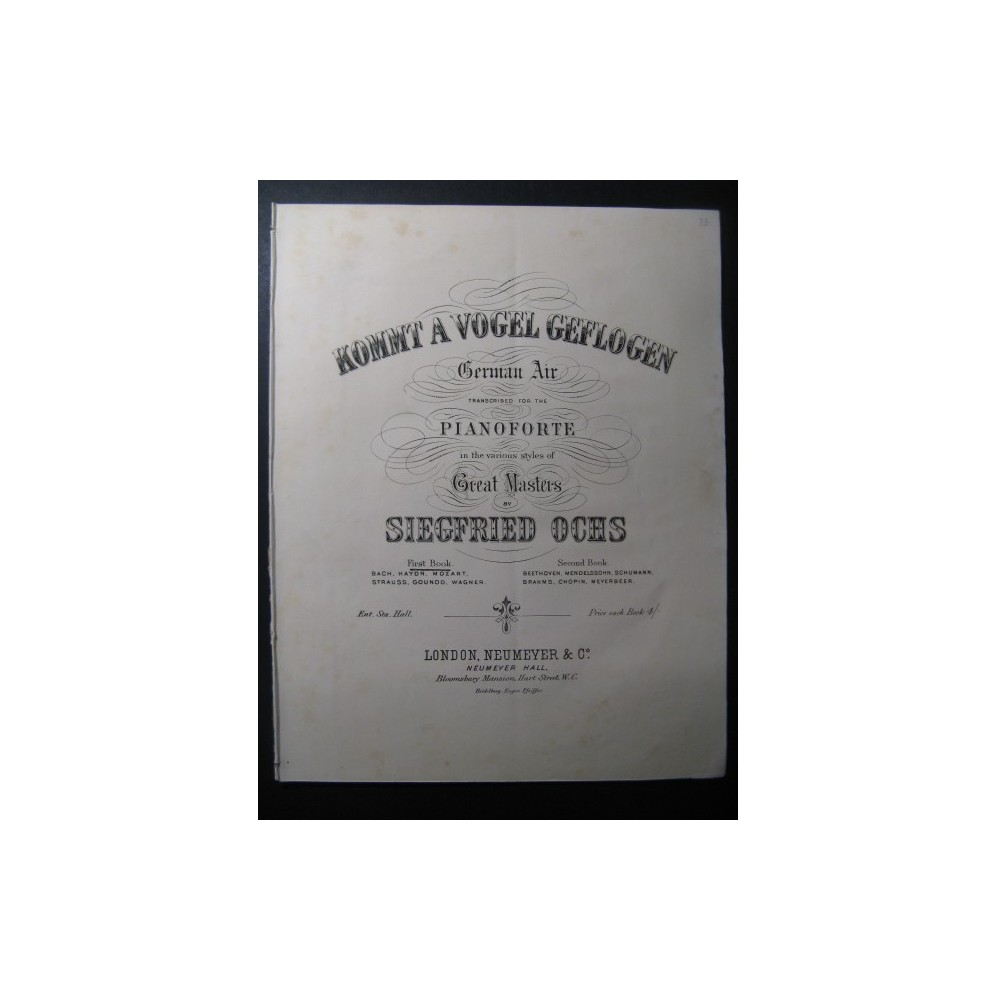 OCHS Siegfried Kommt a Vogel Geflogen Vol 1 Piano XIXe