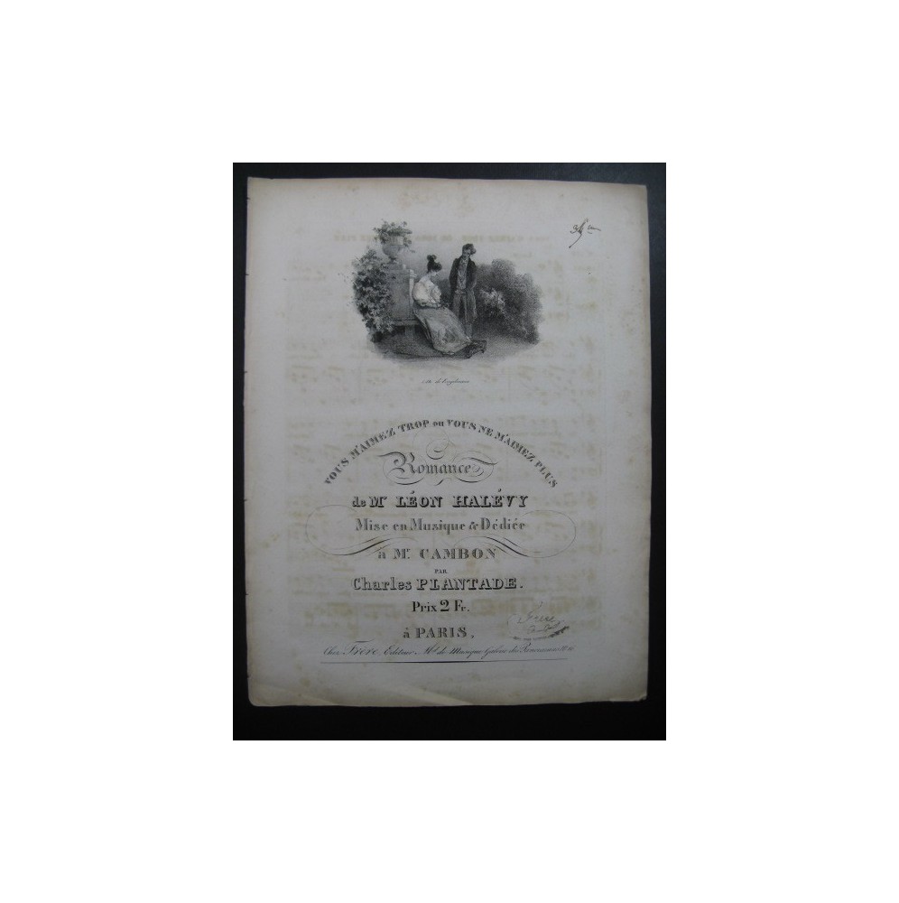 PLANTADE Charles Vous m'aimez trop Chant Piano ca1830